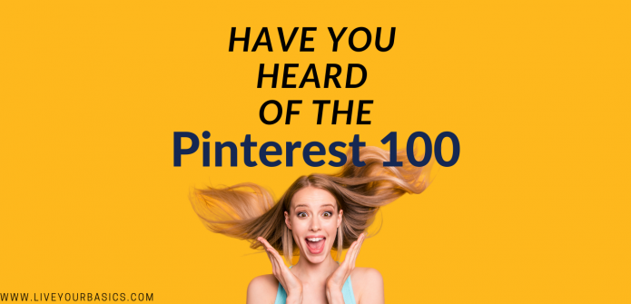 Have You Heard Of The Pinterest 100? - Jalisa Haggins
